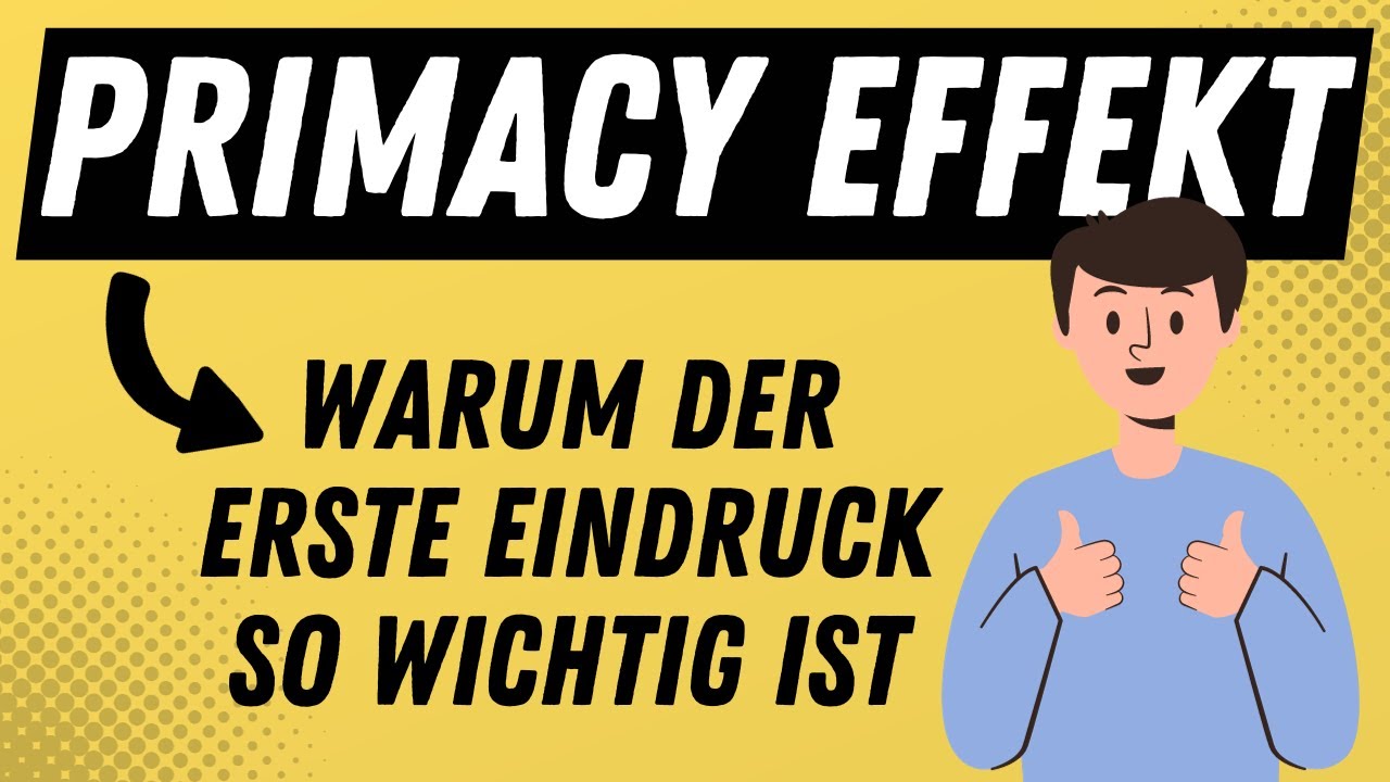 PRIMACY Effekt und RECENCY Effekt einfach erklärt + Beispiel aus dem ...
