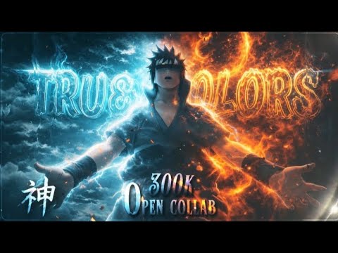 My entry for GOJO神 300k collab!🌟 - Naruto |True colors| [AMV/EDIT] open ...