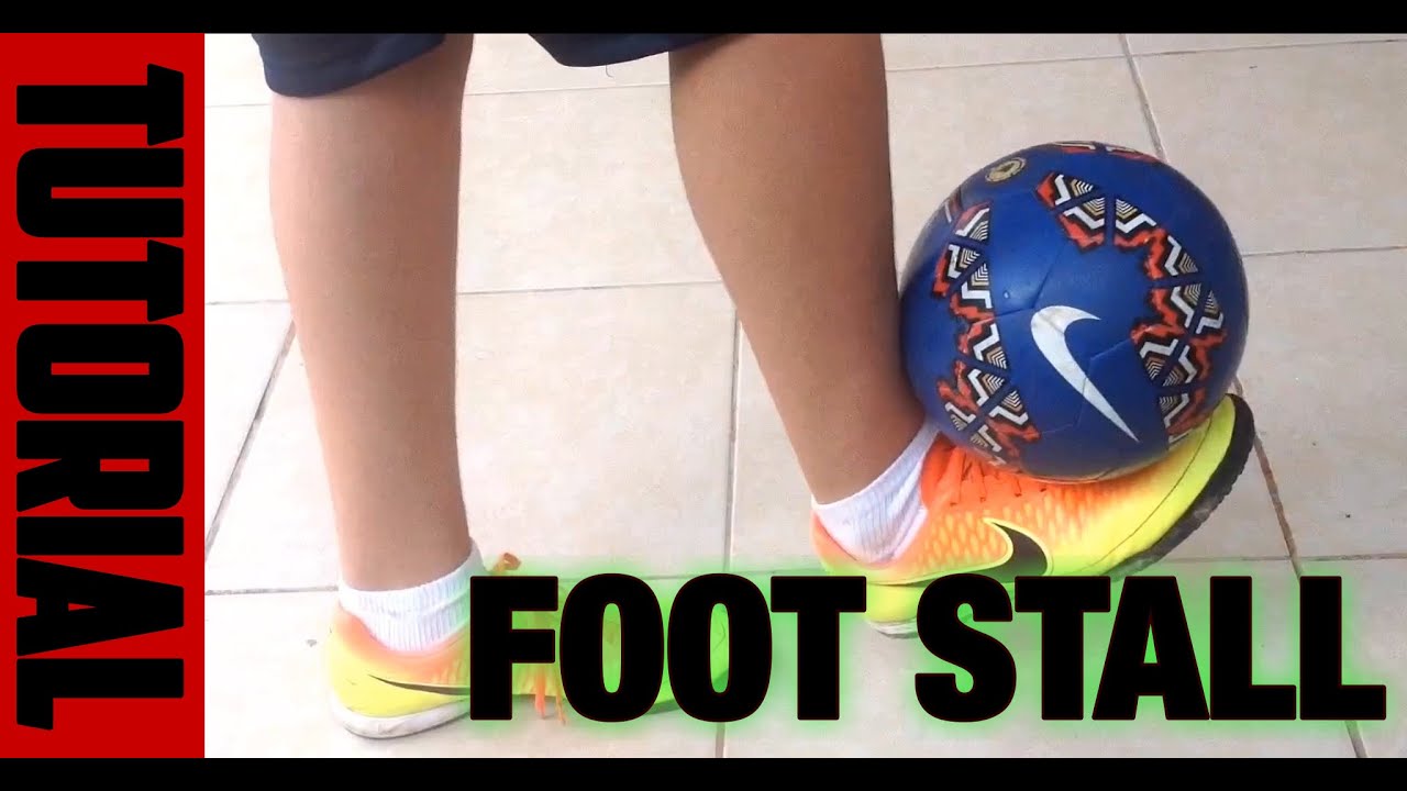 TUTORIAL- FOOT STALL - YouTube
