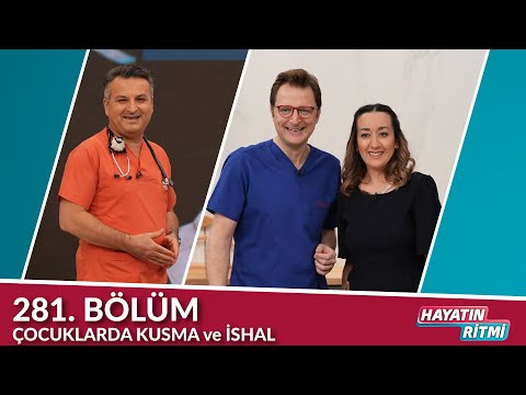 Hayatın Ritmi 281. Bölüm Çocuklarda Kusma ve İshal