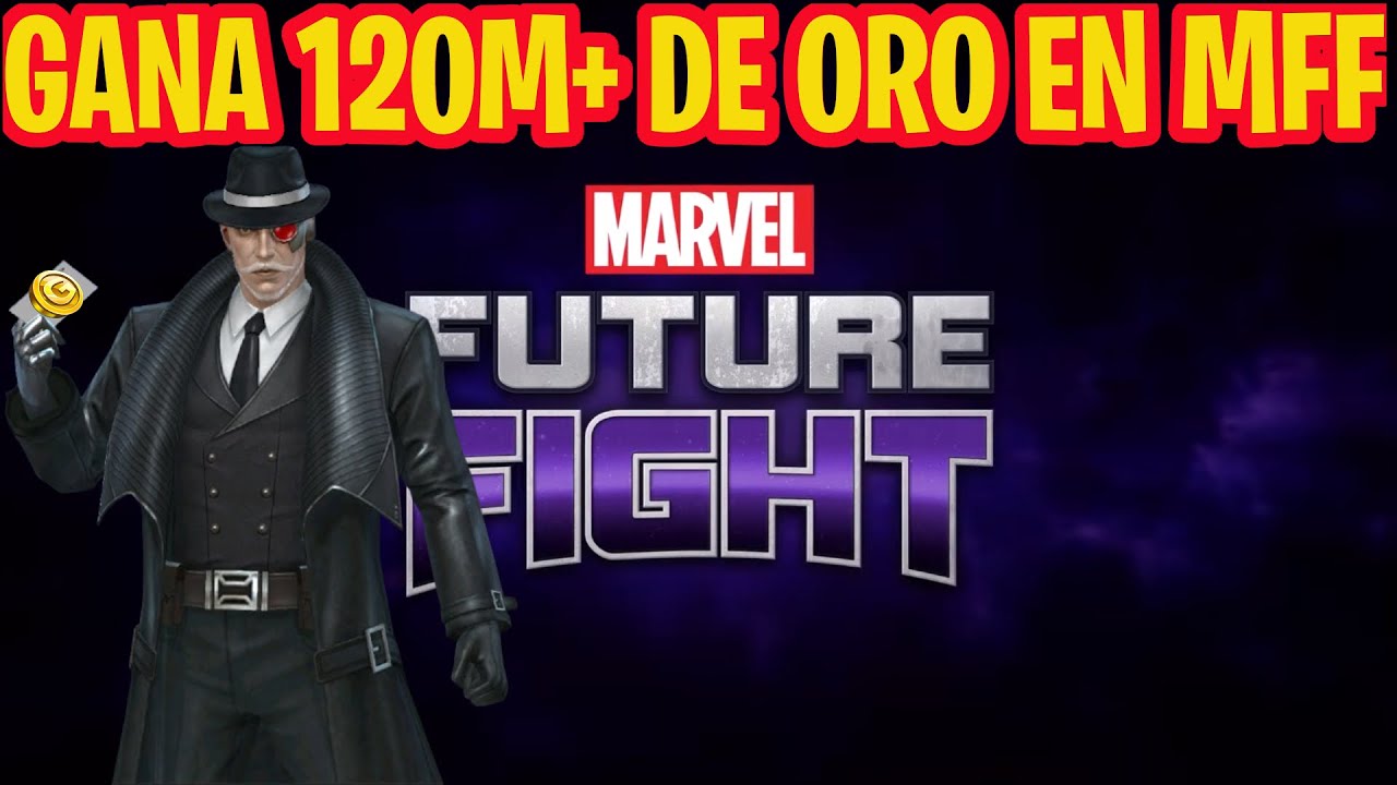 ASI PUEDES FARMEAR +120 MILLONES DE ORO A LA SEMANA EN MARVEL FUTURE ...