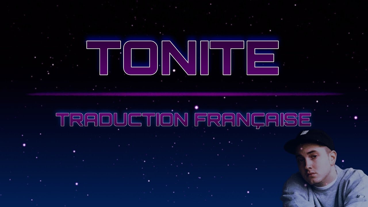 Eminem - Tonite (Traduction Française et Explications) - YouTube
