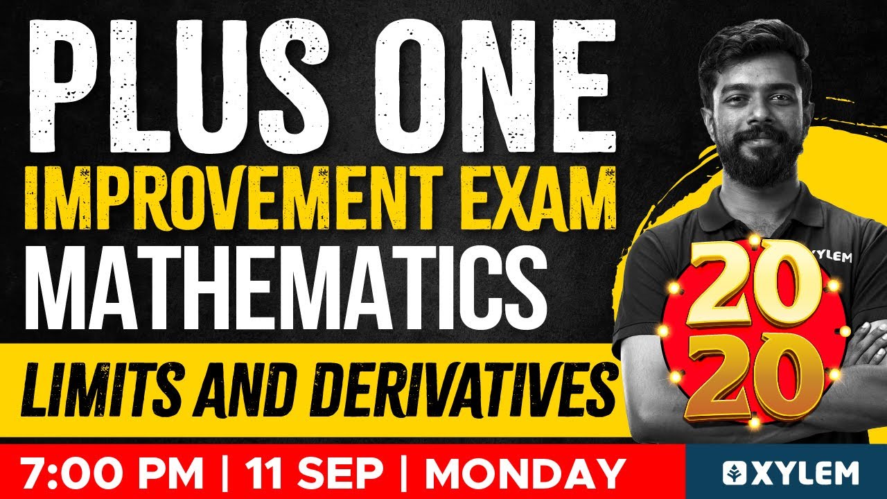 Plus One Improvement Exam - Maths - Limits and Derivatives | Xylem Plus ...