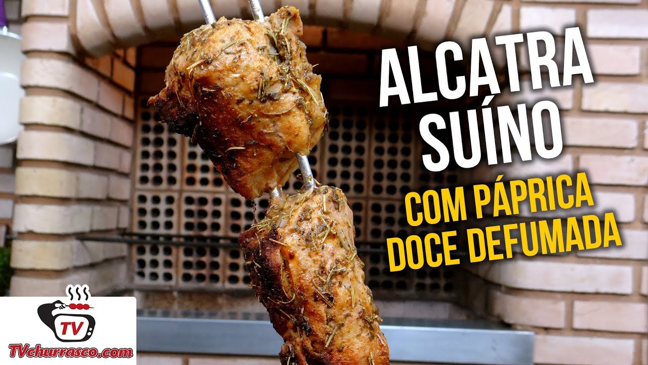 Como Fazer Alcatra Suíno com Páprica Doce Defumada - Tv Churrasco - YouTube