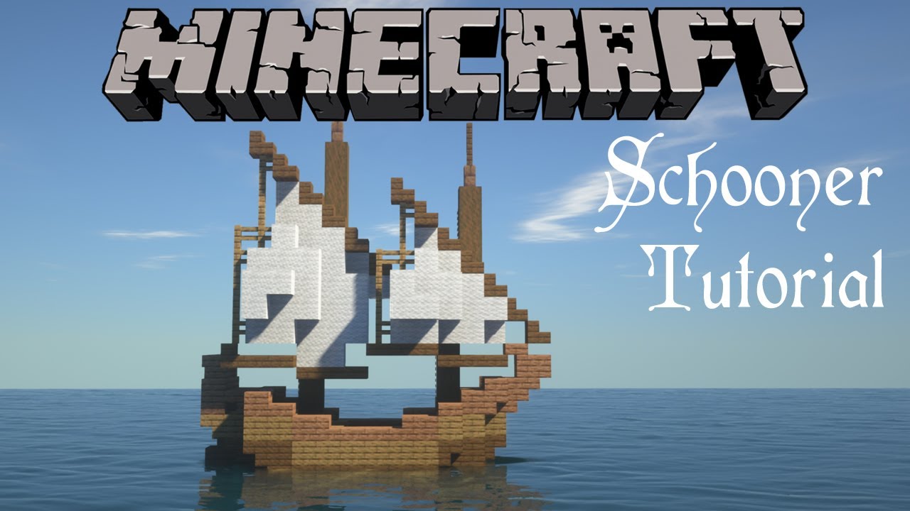 Minecraft Tutorial: How to Make a Boat/Ship (Schooner) - YouTube