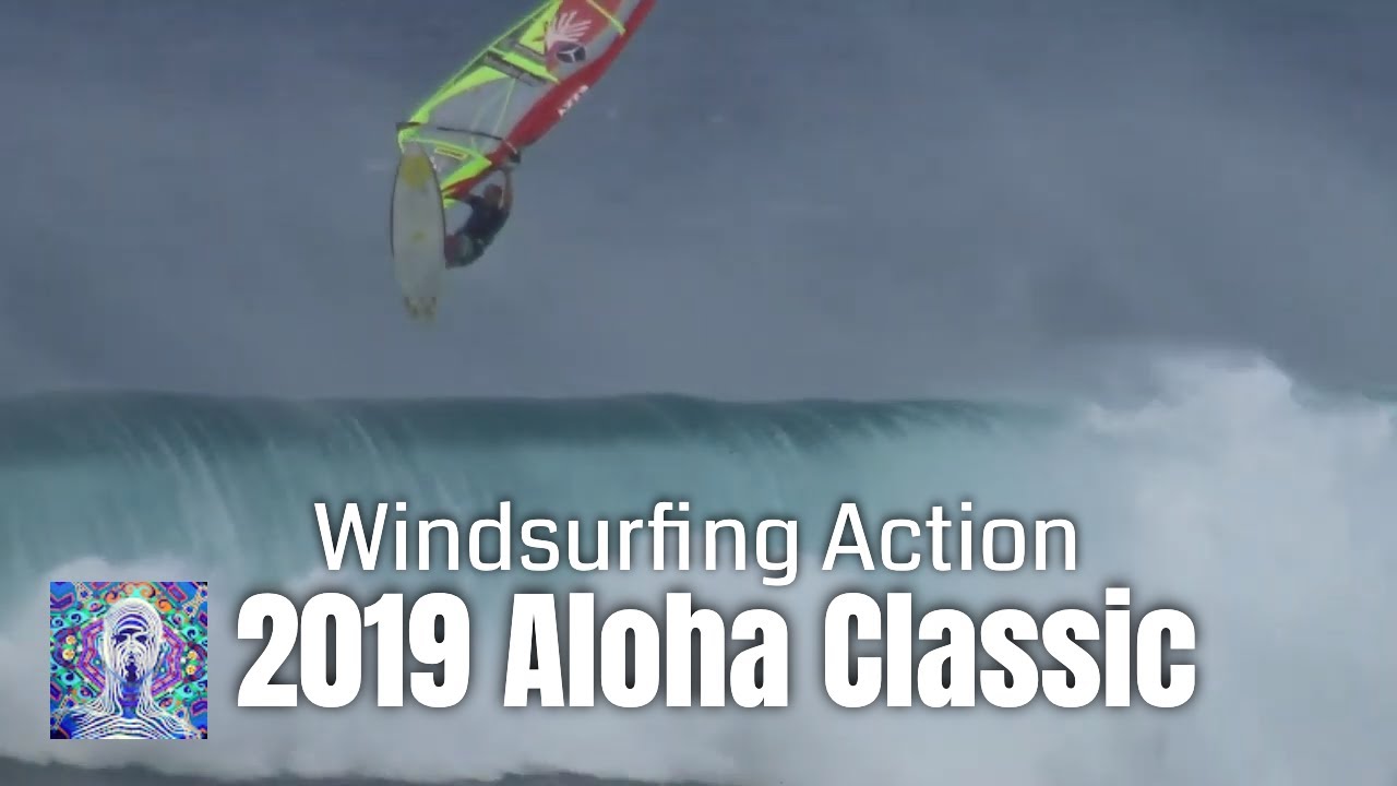2019 Aloha Classic Windsurfing Action Highlights - YouTube