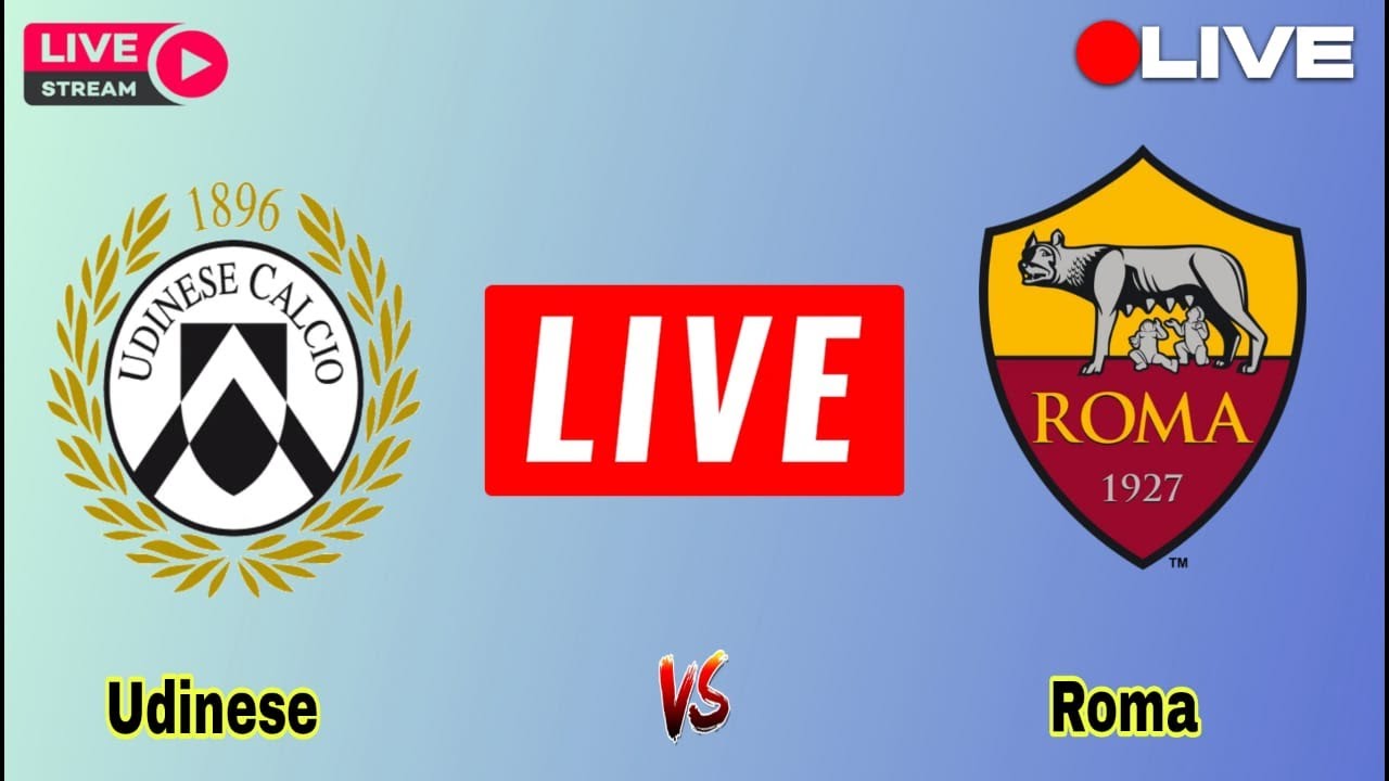 LIVE : AS Roma vs Udinese Today Live Match Score Update | Udinese vs ...