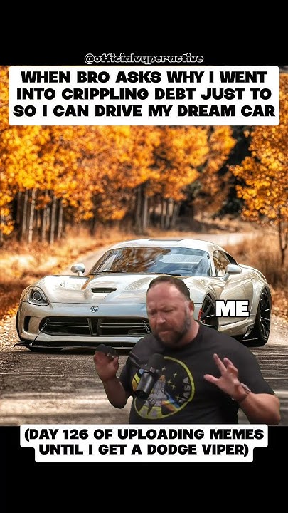 You didn't know? (Day 126 of uploading memes until I get a Dodge Viper) #dreamcar #dodge #viper ...