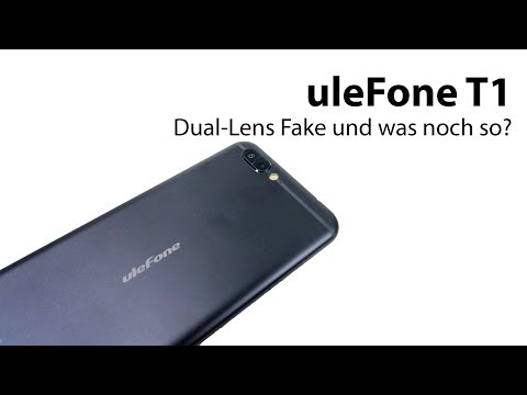 uleFone T1 - Dual-Lens fake und was noch?