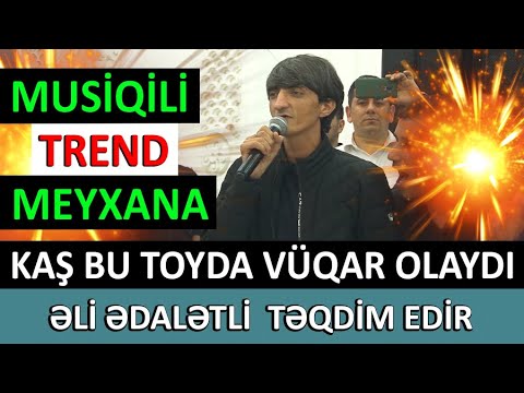 Kaş bu toyda Vüqar olaydı / Musiqili trend meyxana / Kamranın toyu / Əli Ədalətli təqdim edir