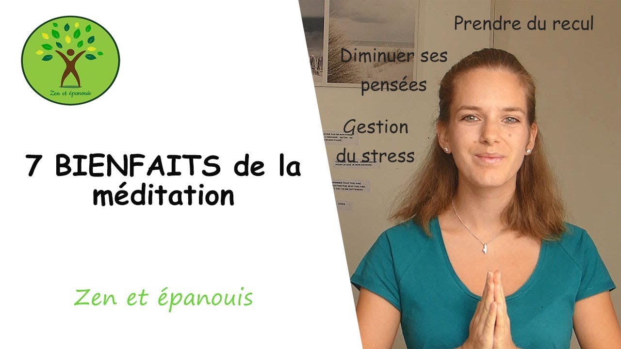 Les Bienfaits De La Méditation Youtube