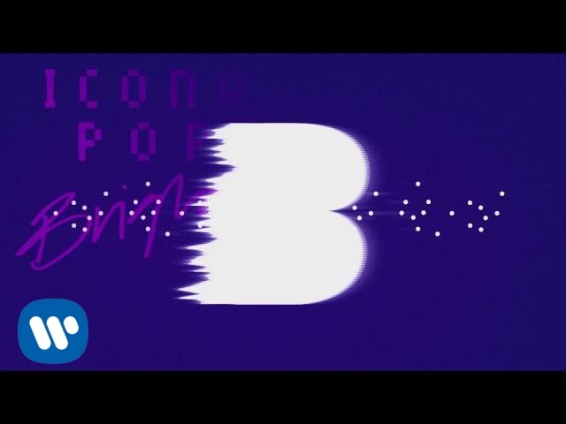 Icona Pop - Brightside - YouTube