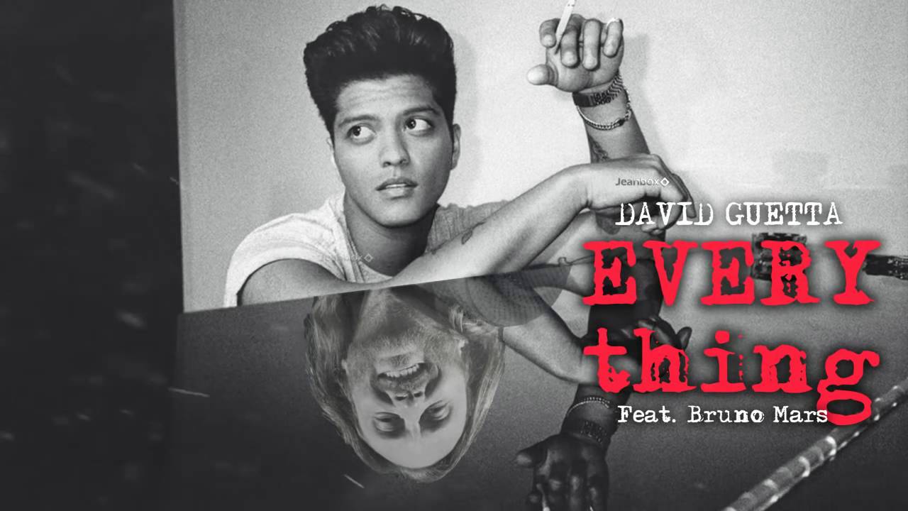 David Guetta Tiesto Ft Bruno Mars - Everything (2016 ) - YouTube