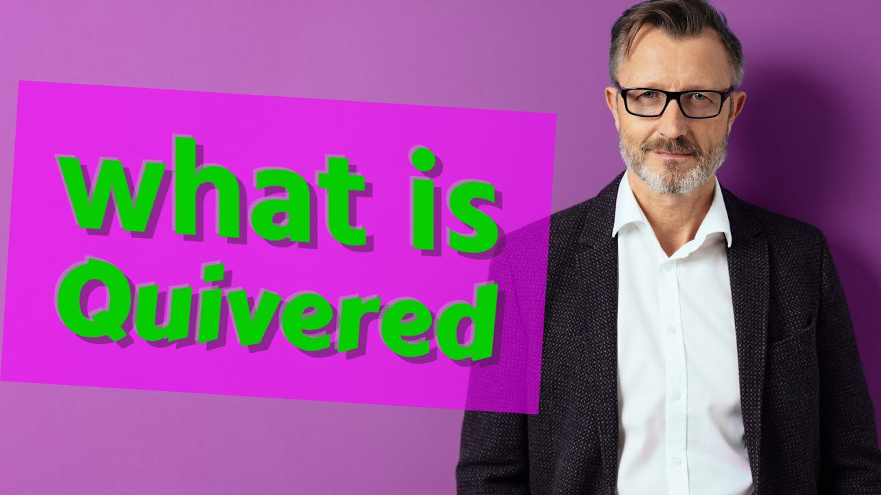 Quivered | Meaning of quivered 📖 📖 - YouTube