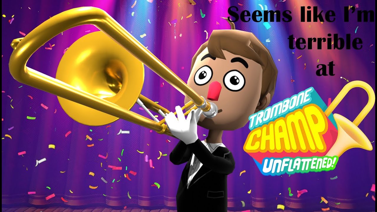 Trombone Champ Unflattened - The first Flat2VR Studios release! - YouTube