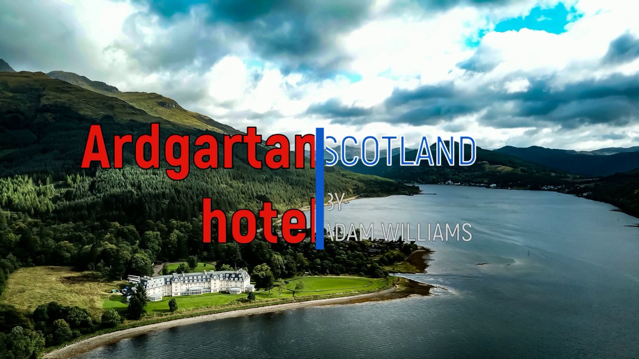Ardgartan Hotel, Scotland, lochs and glens - YouTube