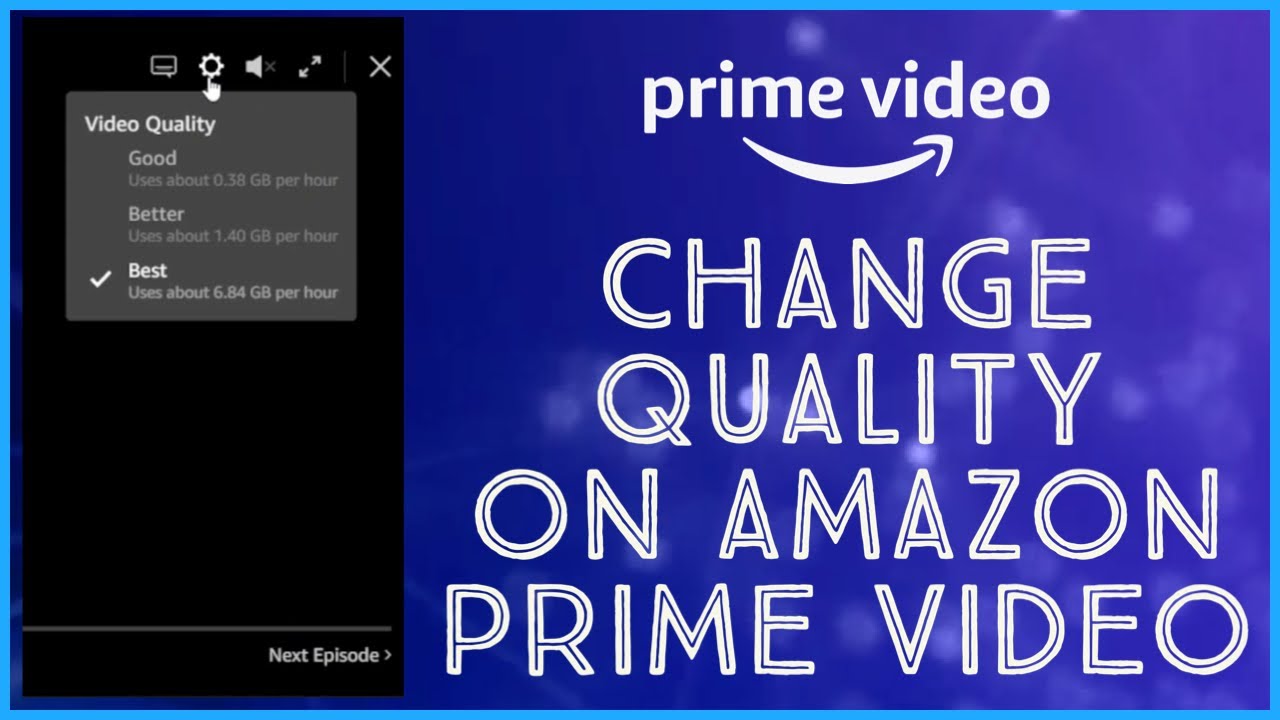 How To Change Quality In Amazon Prime Video 2023? Change Video Quality ...