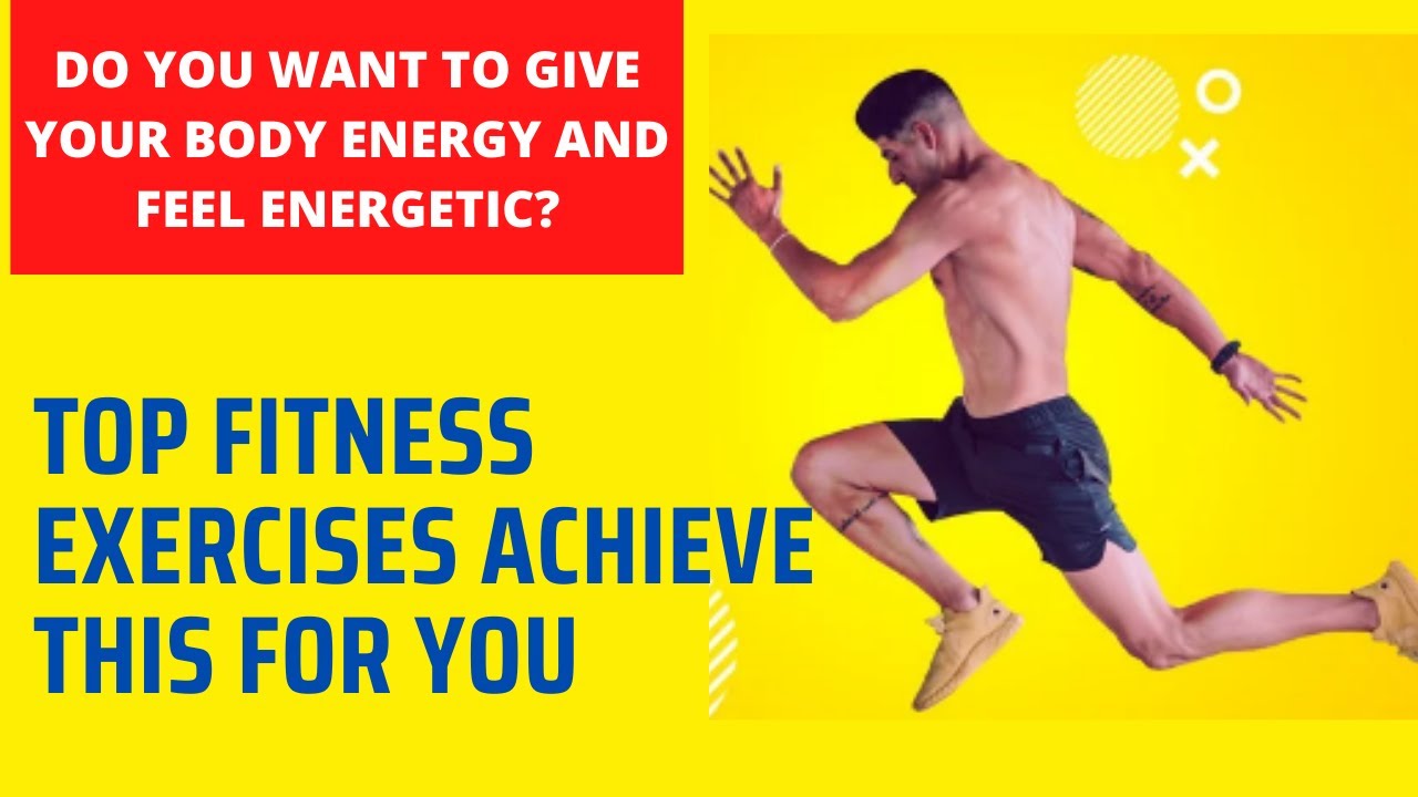 Fitness exercises that give your body energy and activity / Workout ...