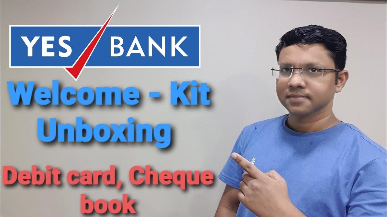 yes bank debit card and cheque book unboxing | yes bank welcome kit ...