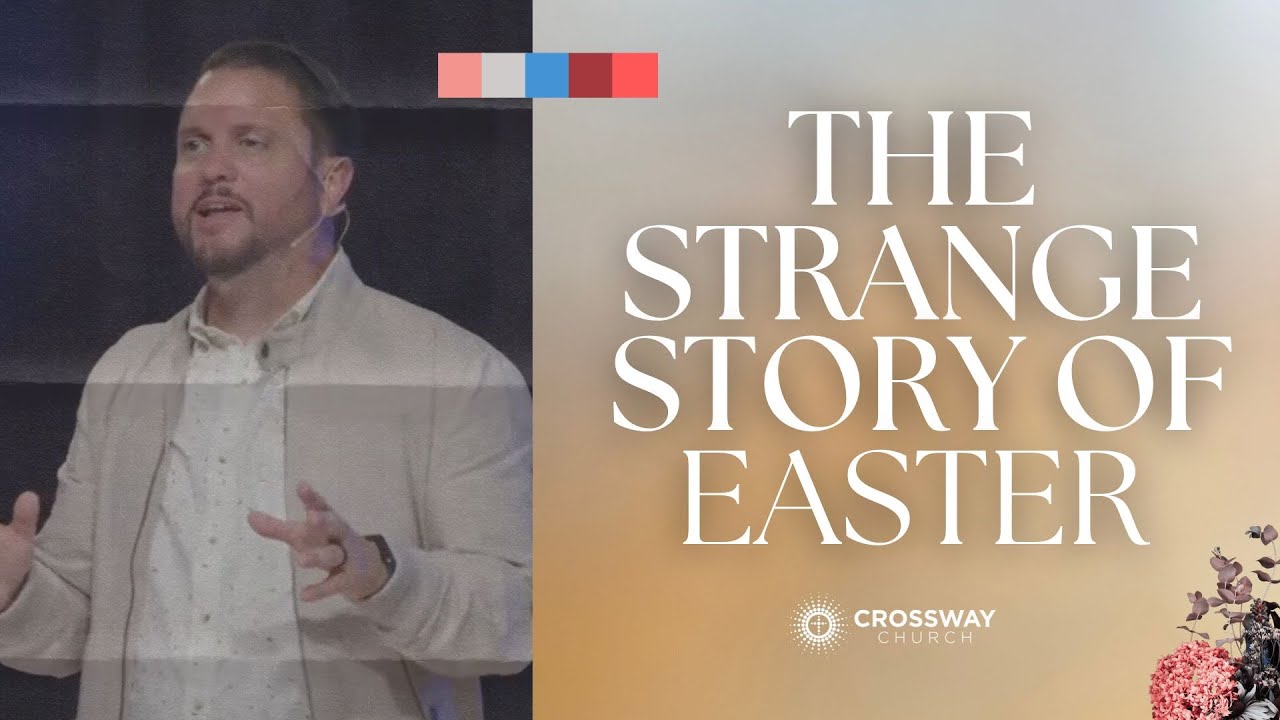 Easter Service | The Strange Story of Easter | Dr. Jon Elswick - YouTube