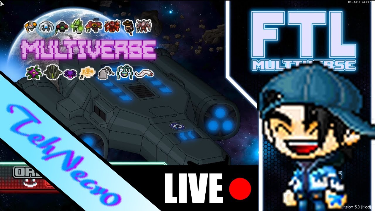 (LIVE 🔴) (FTL Multiverse v5.3.x + MV Addons) (5/17/23) Something something Her something ...