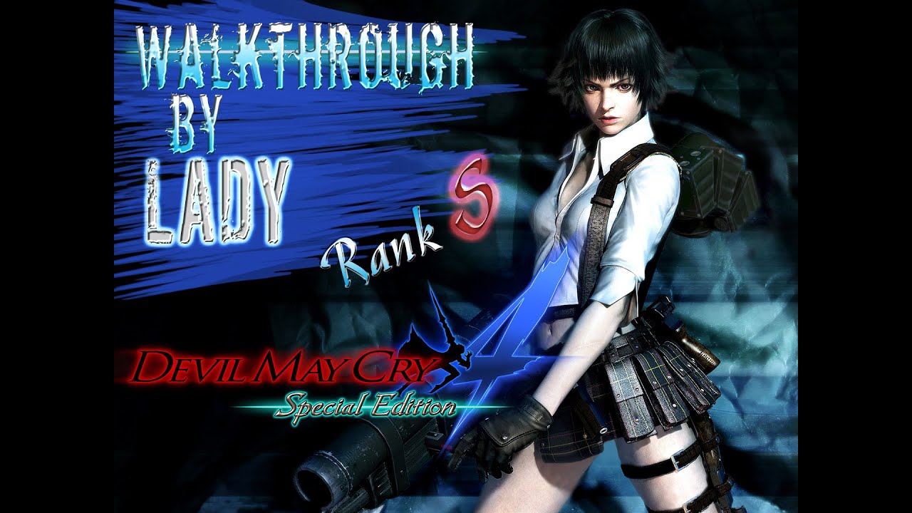 DMC 4 Special Edition | Lady | Rank S | Missions 1 - 4 - YouTube