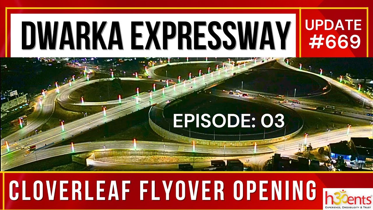 Dwarka Expressway: Cloverleaf Flyover Opening Tomorrow ☎️ 9810101017 ...