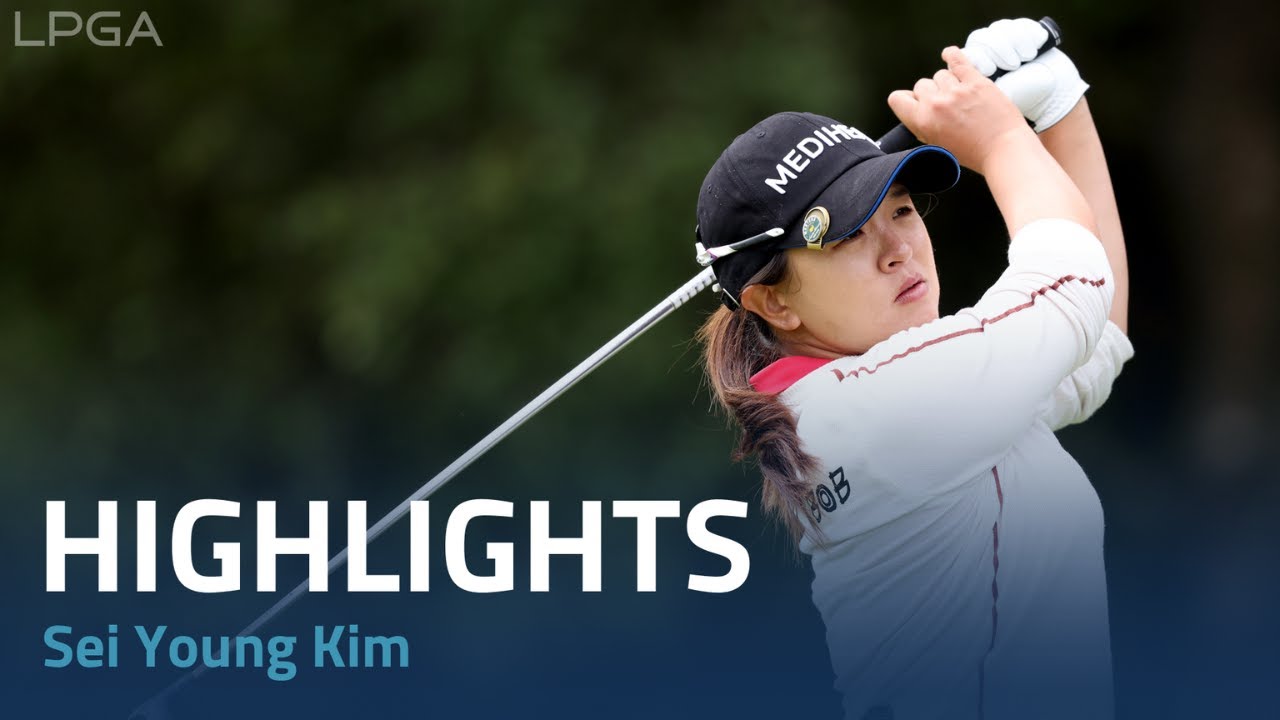 Sei Young Kim Round 3 Highlights | 2023 CPKC Women's Open - YouTube