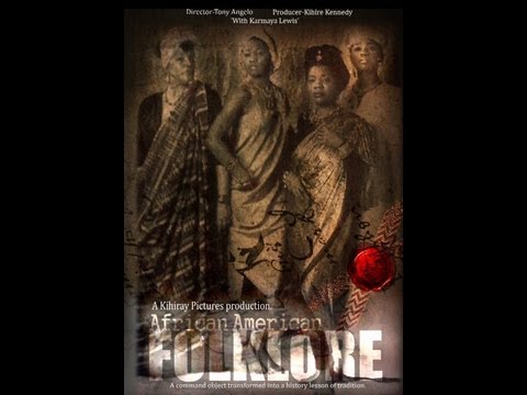 African American Folklore: A documentary film : By Tony Angelo - YouTube