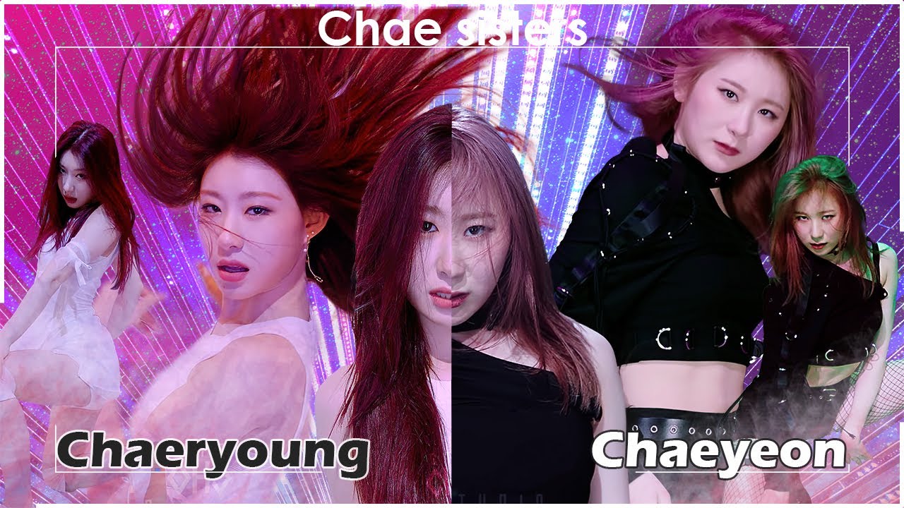 Chae sisters -- Chaeyeon ( 채연 )/ izone X Chaeryoung ( 채령 )/ itzy ...