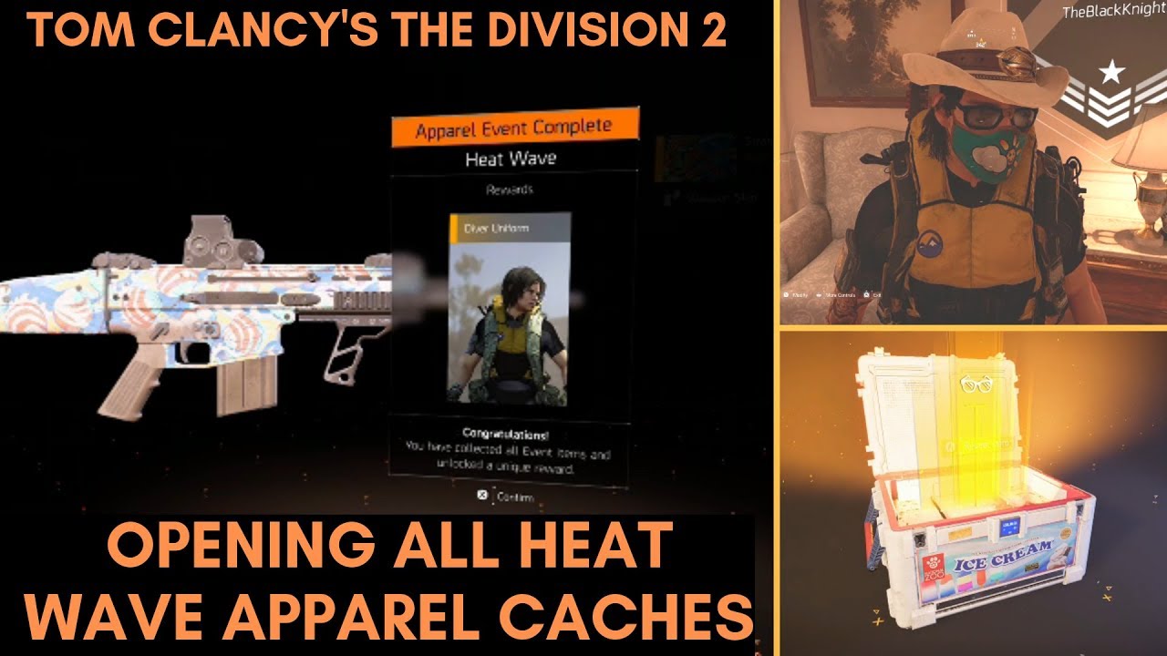 Opening All Heat Wave Apparel Cashes Tom Clancy's The Division 2 - YouTube