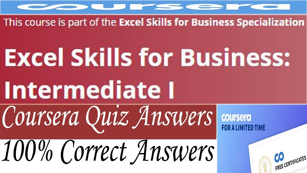 Excel Skills For Business Intermediate I Coursera Quiz Answers Week excel-skills-for-business-intermediate-i-coursera-quiz-answers-week