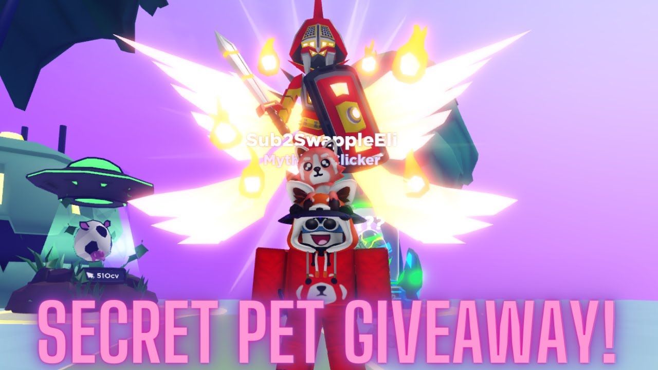 ROBLOX CLICKER SIMULATOR SECRET PET GIVEAWAY! - YouTube