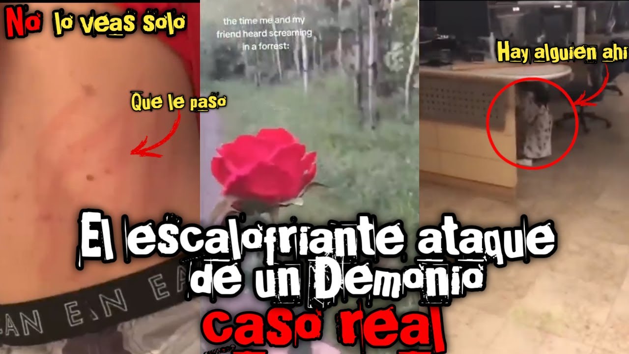 El escalofriante ataque de un Demonio / Caso real - YouTube