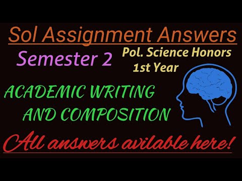 Academic Writing and Composition |SOL SOLVED ASSIGNMENTS #DUassignments ...