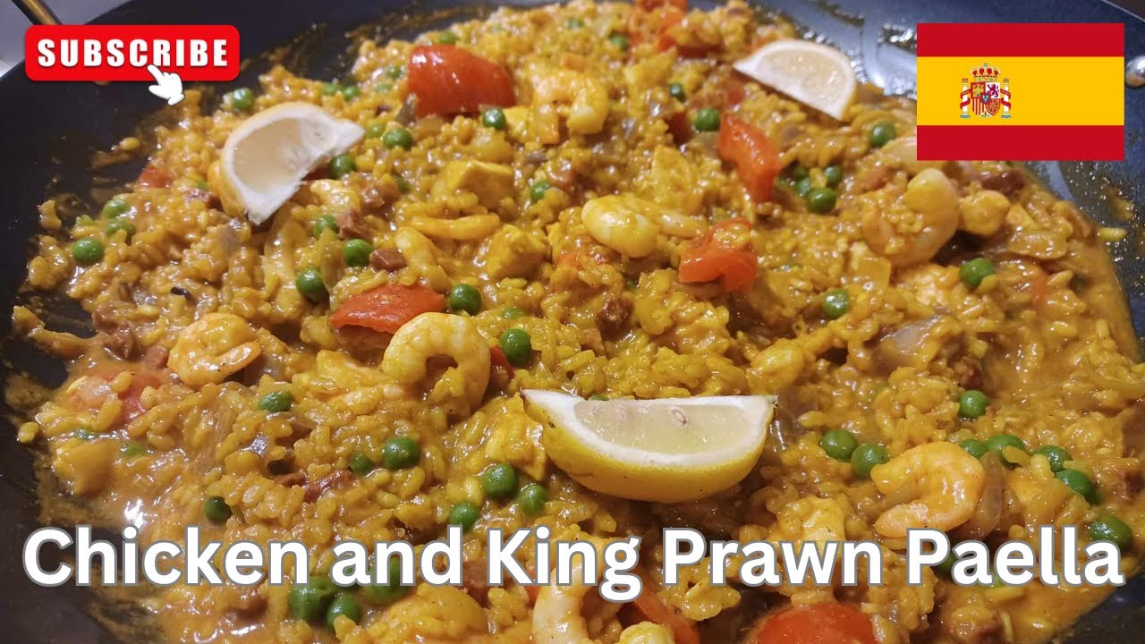 Chicken and King Prawn Paella Recipe for a Taste of Spain! 🥘🦐 - YouTube