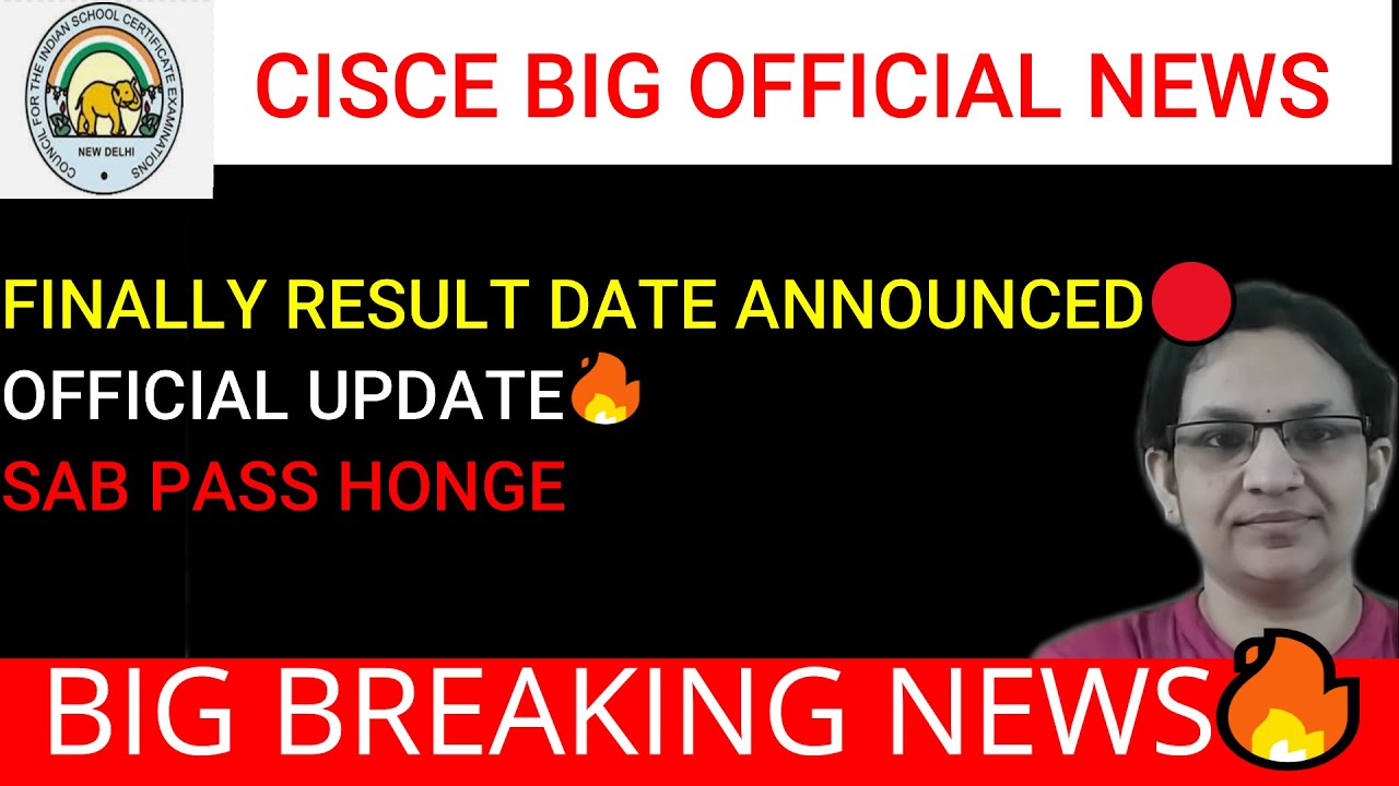 ICSE/ISC Result 2023 | CISCE Latest News confirms ICSE/ISC 2023 Results ...