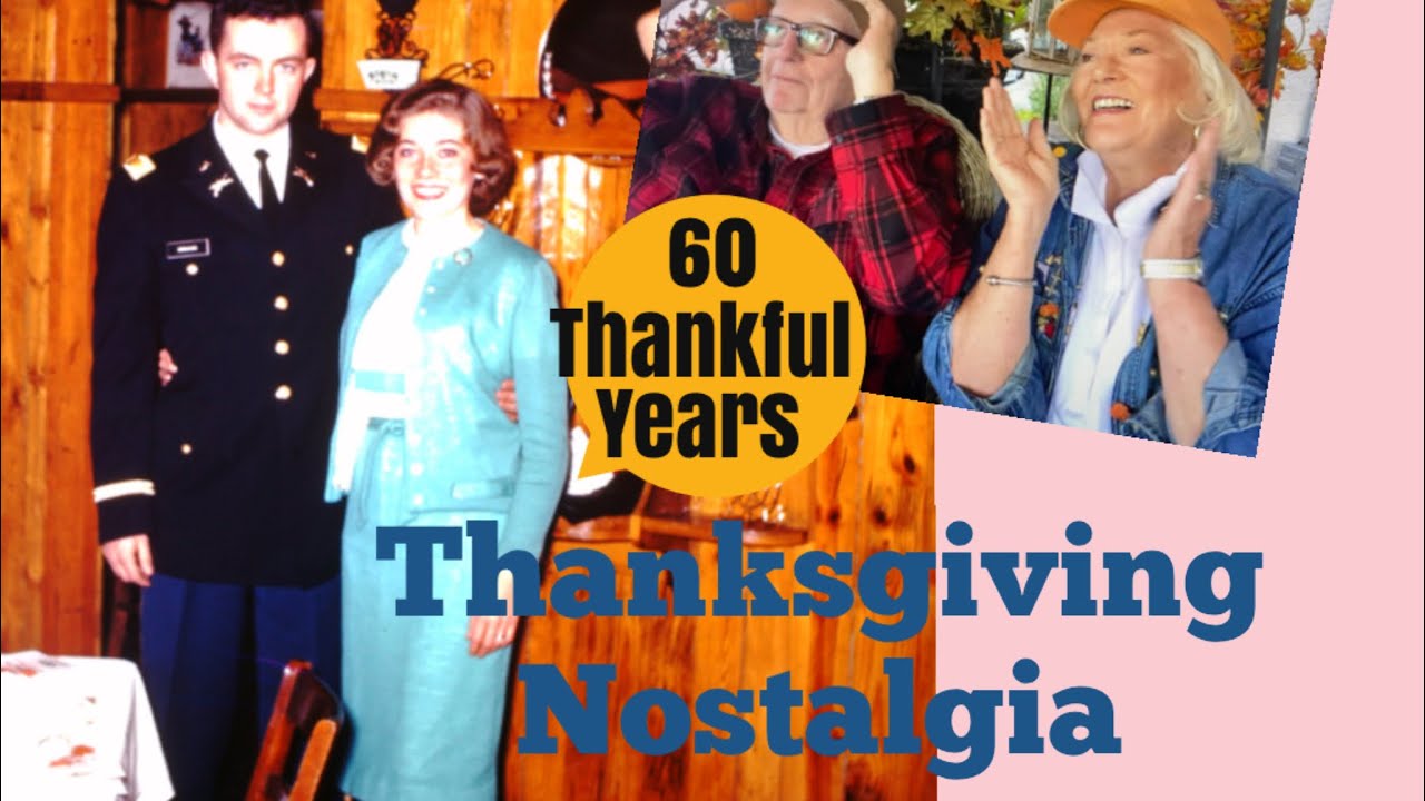 Thanksgiving Nostalgia and a Birthday for Nanny - YouTube