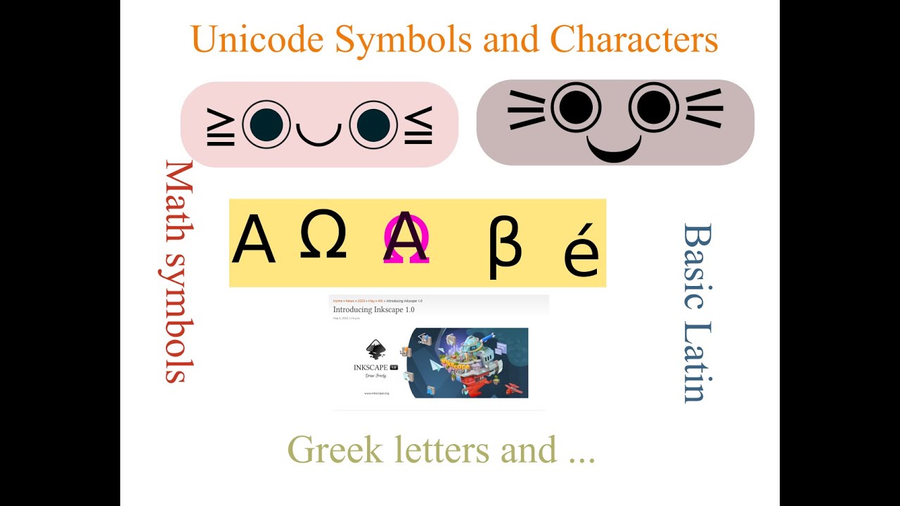 Inkscape Tutorial. Inkscape 1.0 Unicode Characters, Unicode Symbols