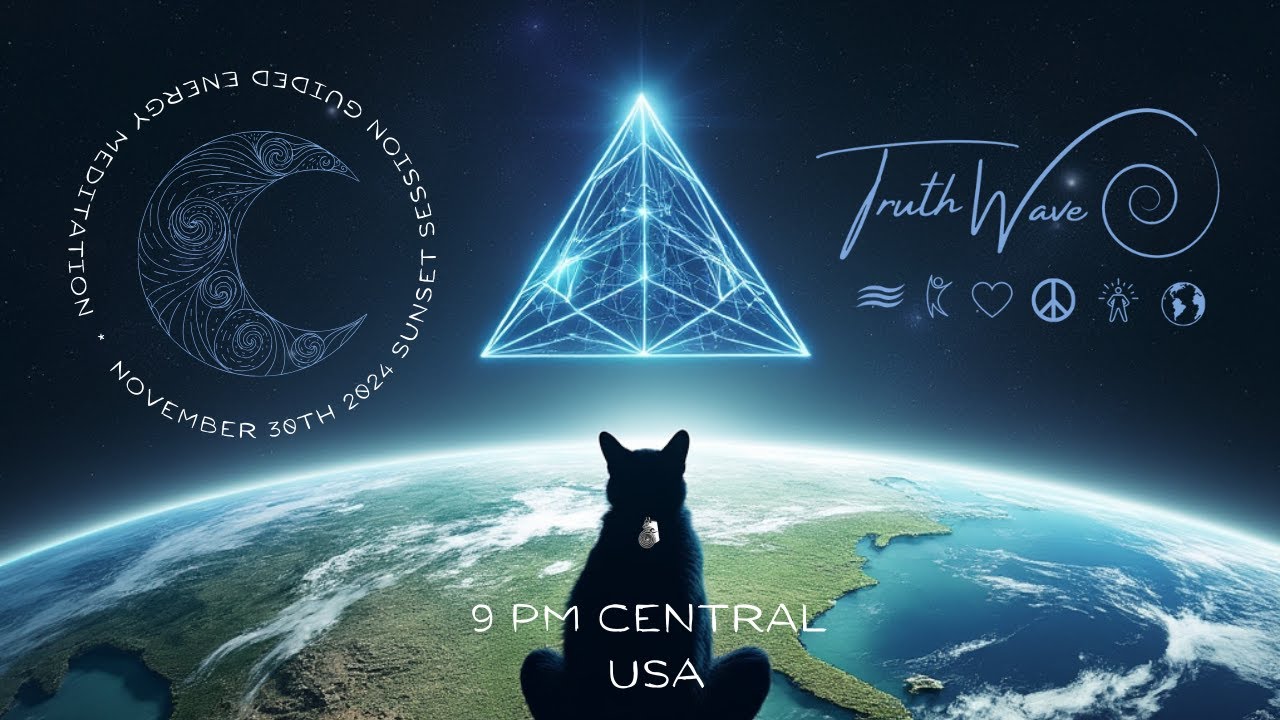 Be Energized Now! TruthWave Energy Meditation November 30th Sunset ...