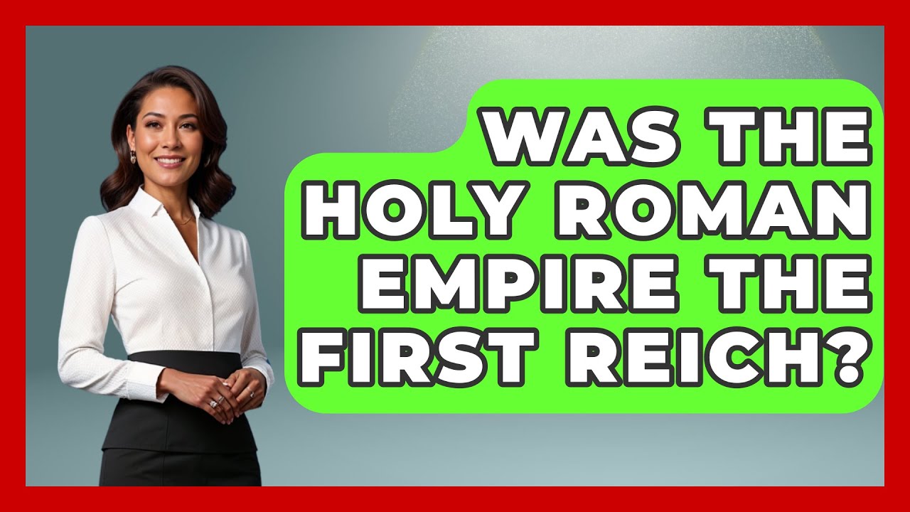 Was The Holy Roman Empire The First Reich? - Germany Made Simple - YouTube