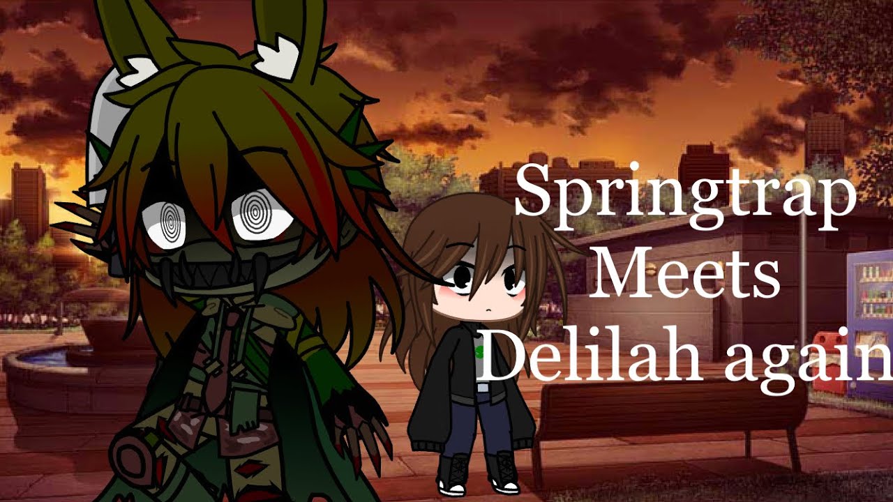 Springtrap/William Afton meets Delilah again (original?) - YouTube