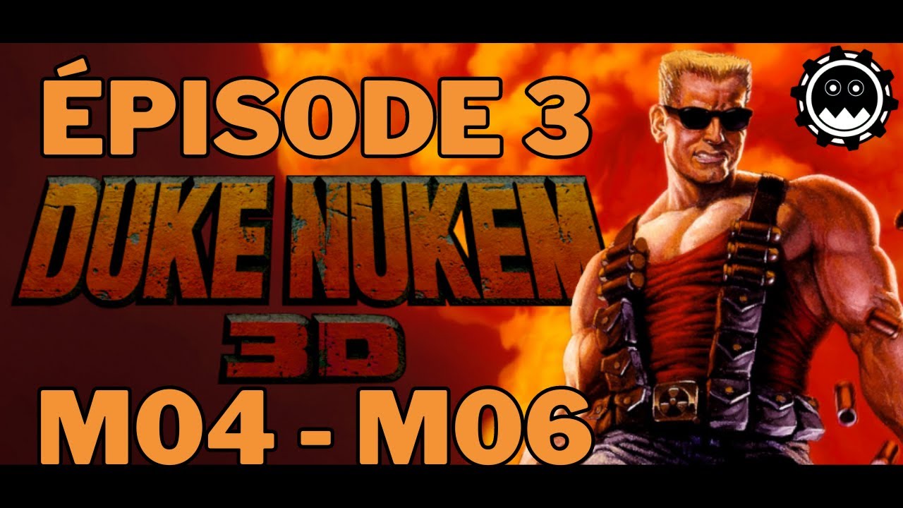 Duke Nukem 3D avec mod graphique - Épisode 3 M04 à M06 - YouTube