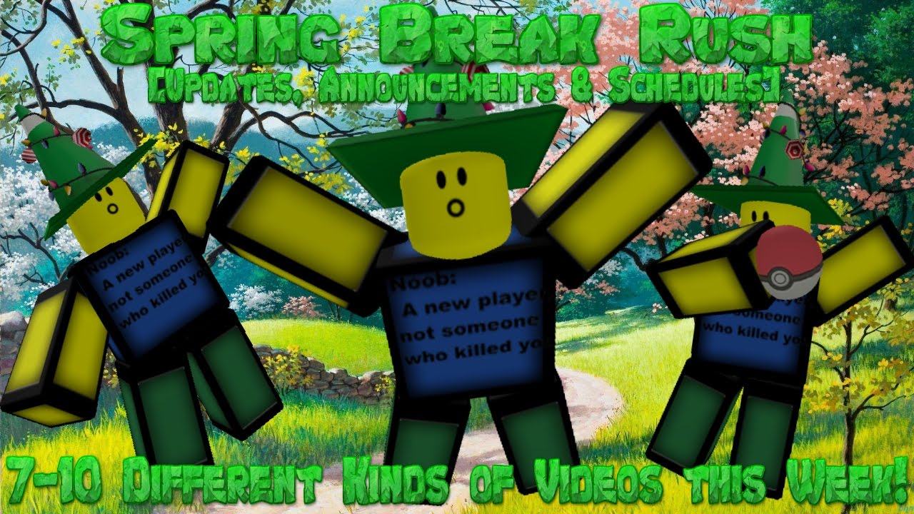 Spring Break Rush #1 - Schedule & Announcements - [Schedule also in ...