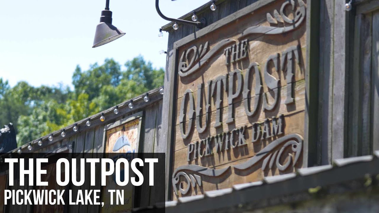 The Outpost | Pickwick Lake & Dam TN | Hardin Co TN - YouTube
