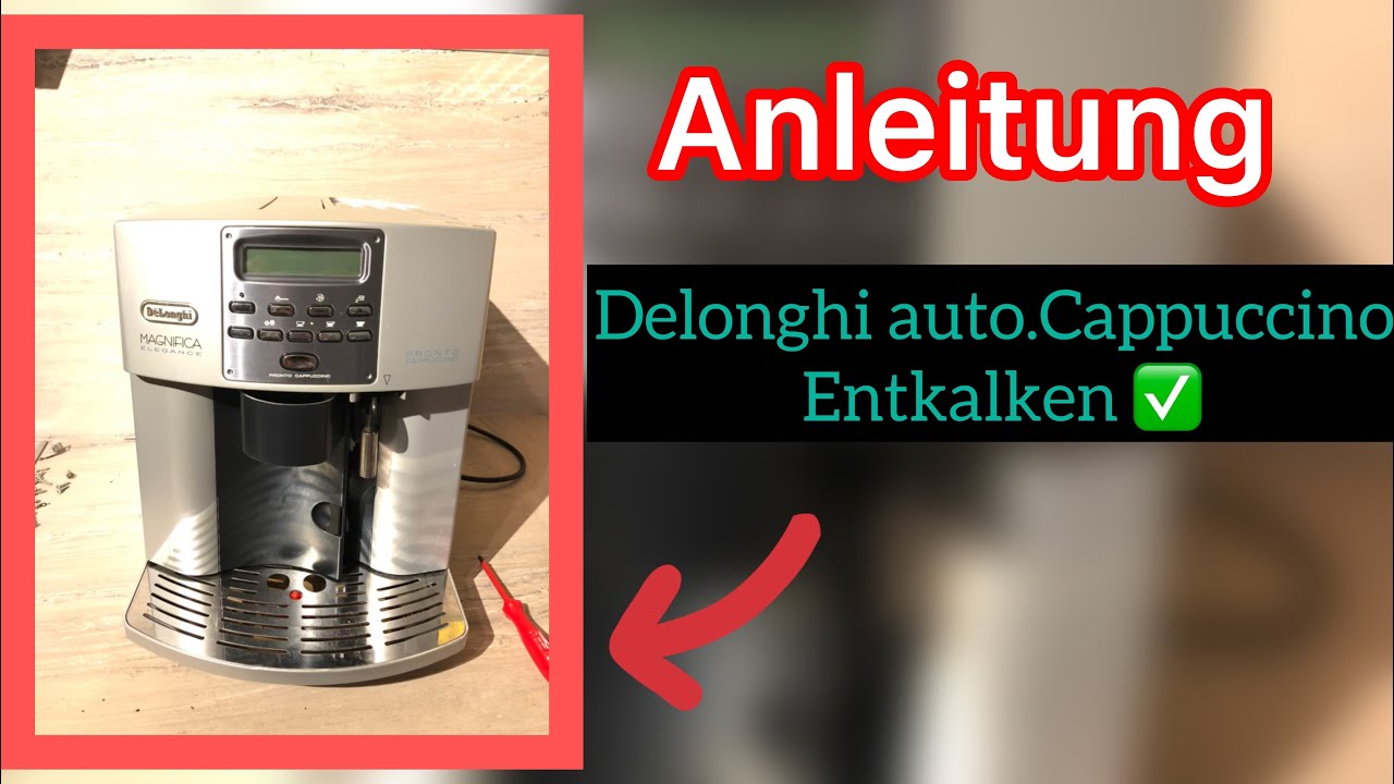 Delonghi magnifica auto. Cappuccino Entkalken - YouTube