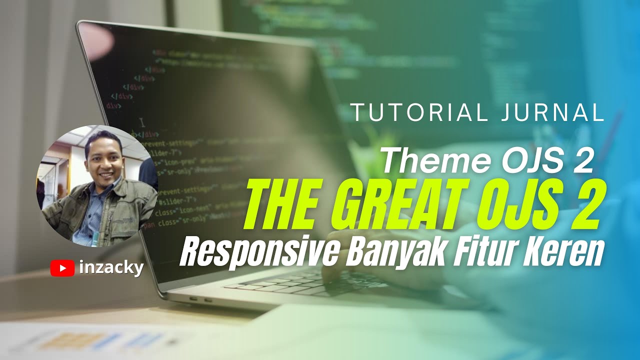 The Great OJS 2 - Theme OJS 2 Responsive Banyak Fitur Keren - YouTube