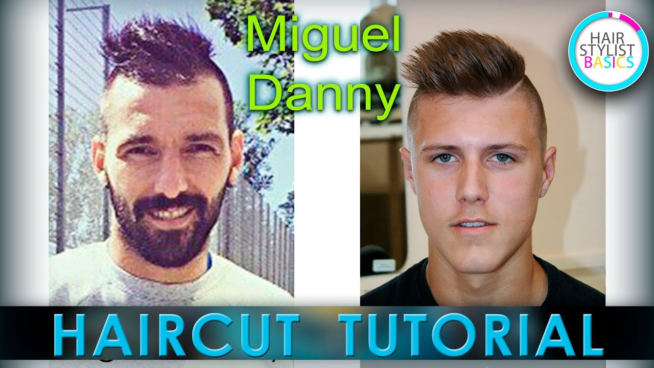 hairstyle as at Miguel Danny - YouTube