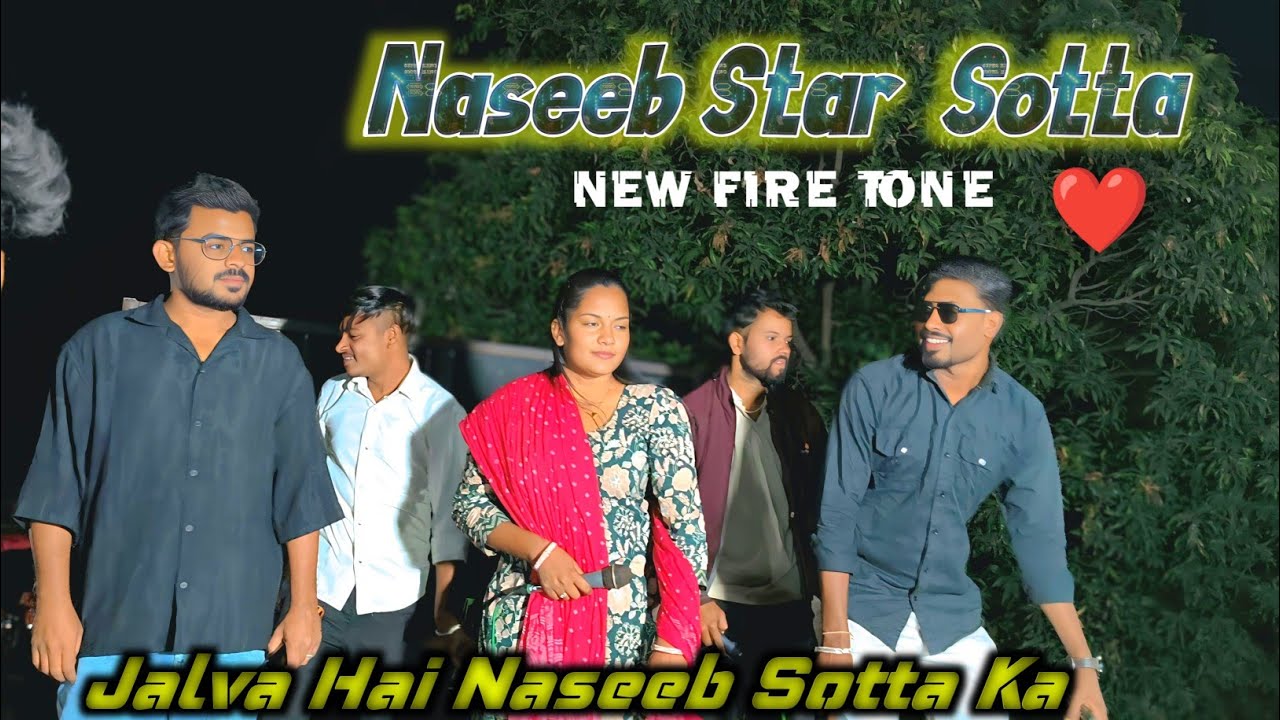 Naseeb Sotta ka new Tone Full Fire 2025 - YouTube