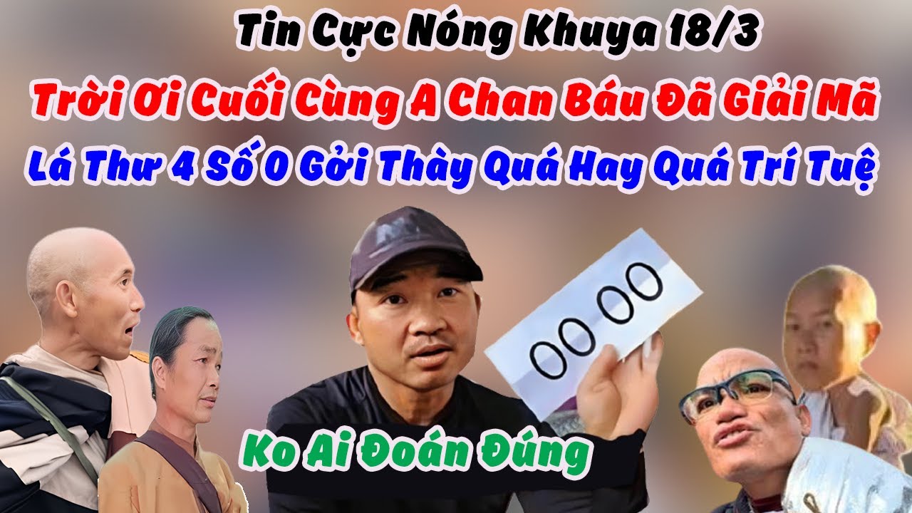 Trời Ơi Thày Bật Khóc Khi A Chan Báu Đã Giải Lá Thư Bí Ẩn Gởi Thày ...